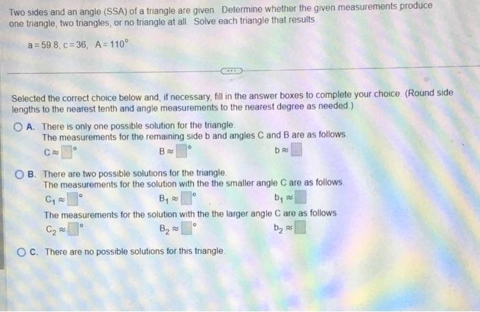 Solved Two sides and an angle (SSA) of a triangle are given. | Chegg.com