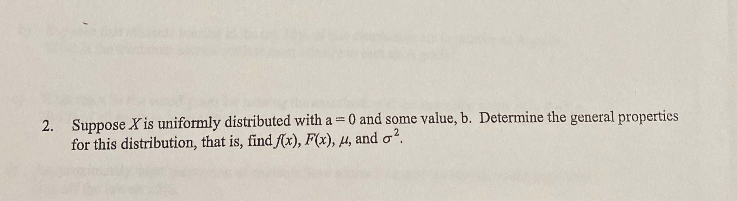 Solved by an EXPERT Suppose x ﻿is uniformly distributed with a=0 ﻿and | Chegg.com