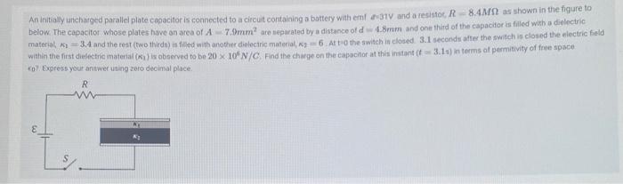 Solved An initially uncharged parallel plate copacitor is | Chegg.com