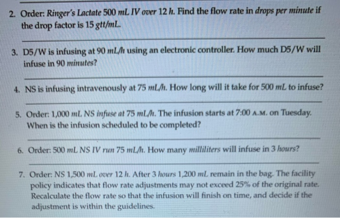 Solved 2. Order: Ringer's Lactate 500 mL IV over 12 h. Find | Chegg.com
