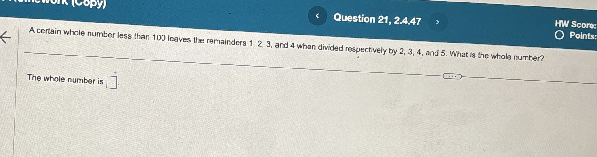 Solved Question 21, 2.4.47HW Score:A certain whole number | Chegg.com