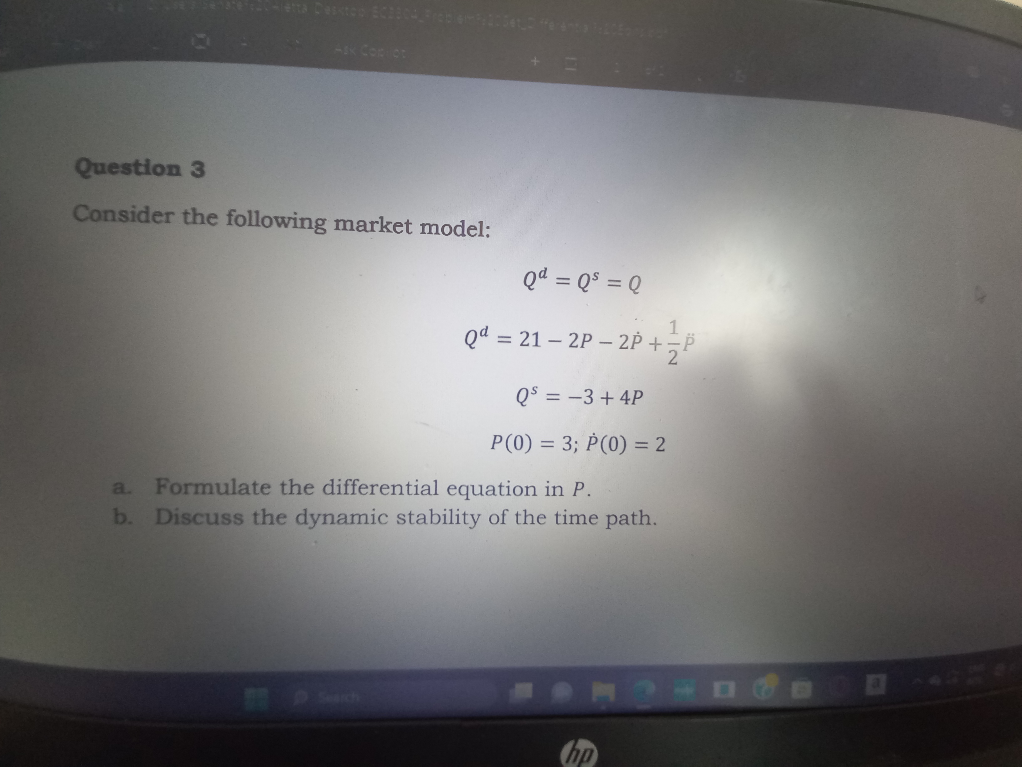 Solved iQuestion 3Consider the following market | Chegg.com
