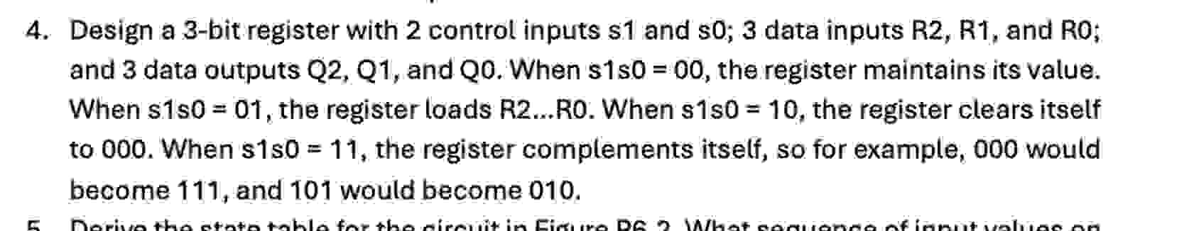 Solved Design a 3-bit register with 2 ﻿control inputs s1 | Chegg.com