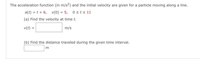 Solved The acceleration function (in m/s2 ) and the initial | Chegg.com