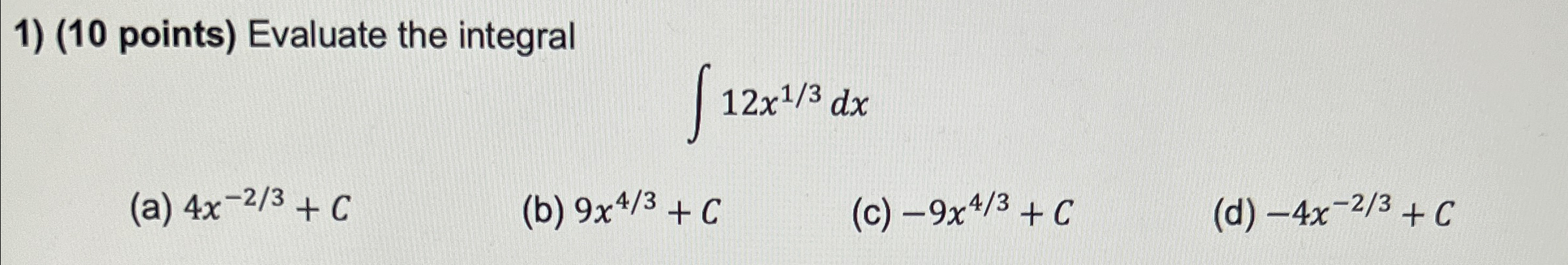 Solved (10 ﻿points) ﻿Evaluate the | Chegg.com