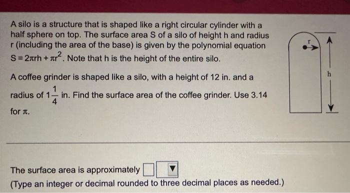 Solved a silo is a structure that is shaped like a right | Chegg.com
