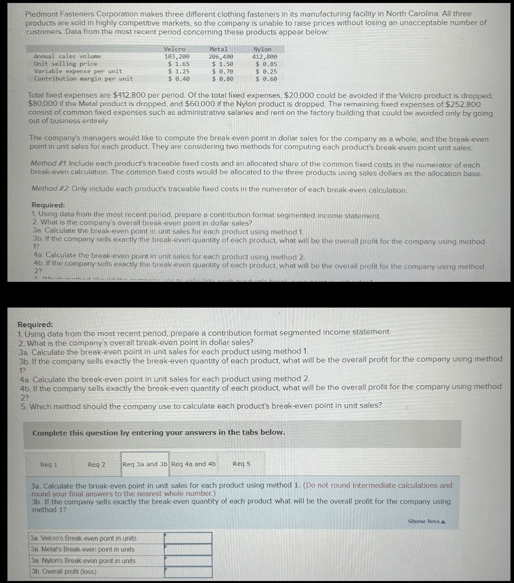 Solved Pledmont Fasteners Corporation makes three different | Chegg.com