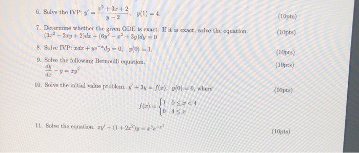 Solved 22 + 3x + 2 6. Solve the IVP: y = y - 2 y(1) = 4. | Chegg.com