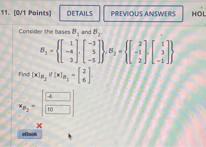 Solved Consider the bases B1 and B2. | Chegg.com
