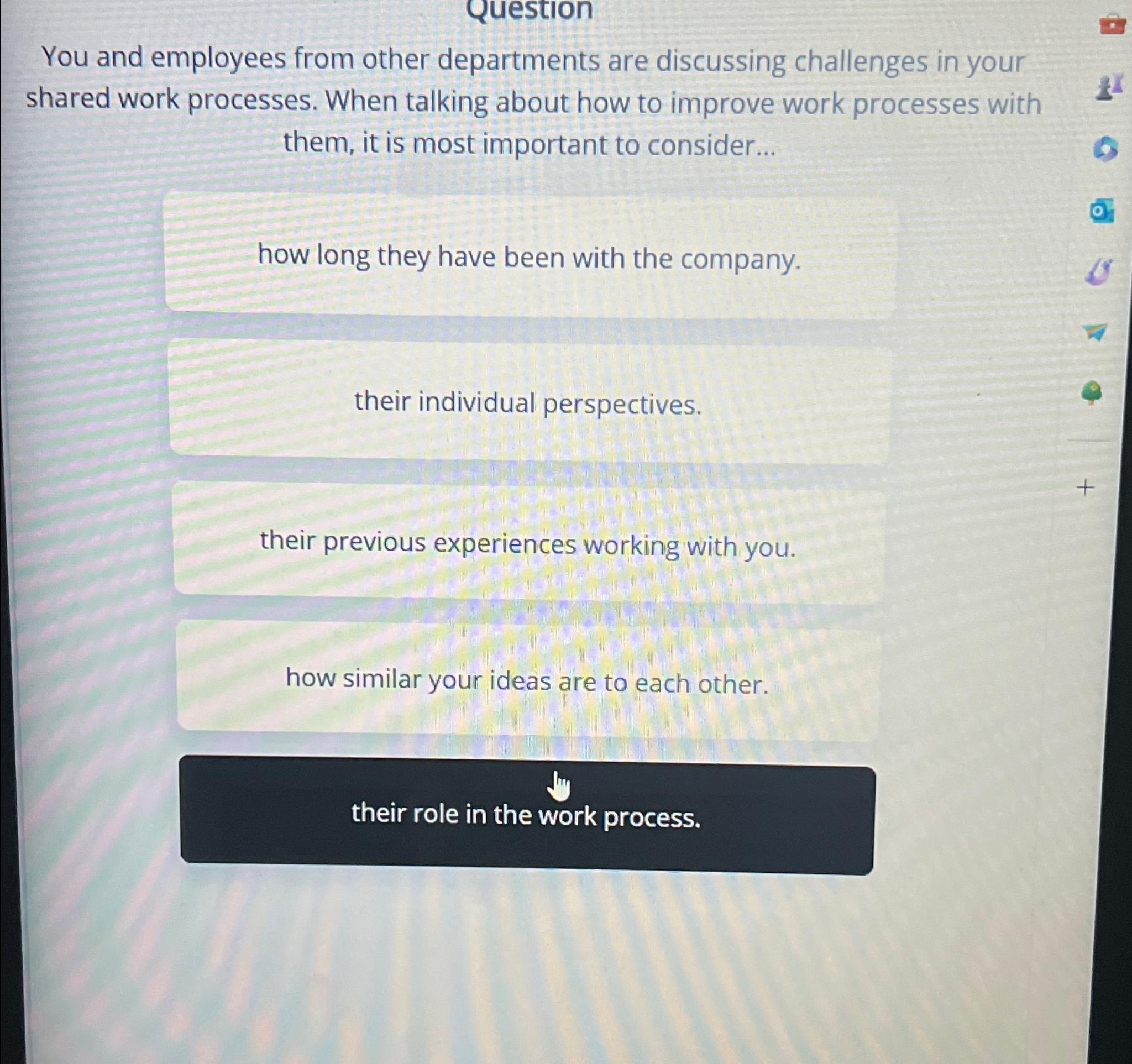 Solved QuestionYou and employees from other departments are | Chegg.com