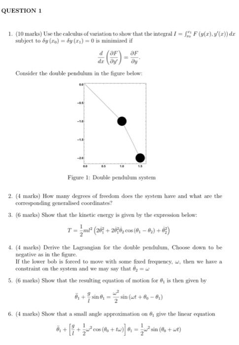 Solved 1. (10 marks) Use the calculus of variation to show | Chegg.com