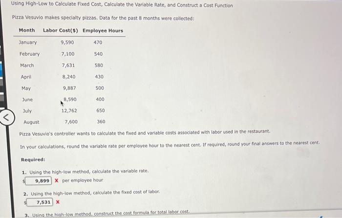 Solved Using High-Low to Calculate Fixed Cost, Calculate the | Chegg.com