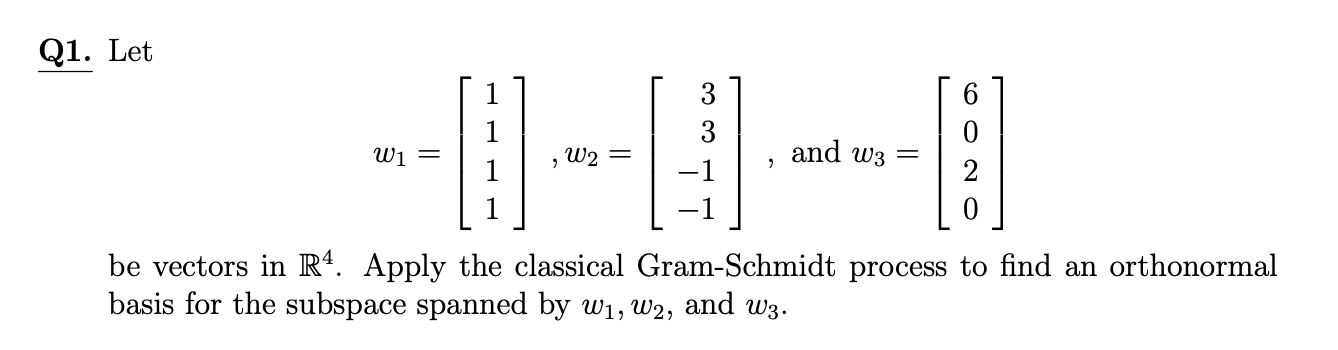 Solved w1=[1111],w2=[33-1-1], ﻿and w3=[6020]be vectors in | Chegg.com