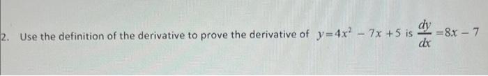 Solved Use the definition of the derivative to prove the | Chegg.com