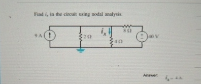 Solved Find i, ﻿in the circuit using nodal | Chegg.com