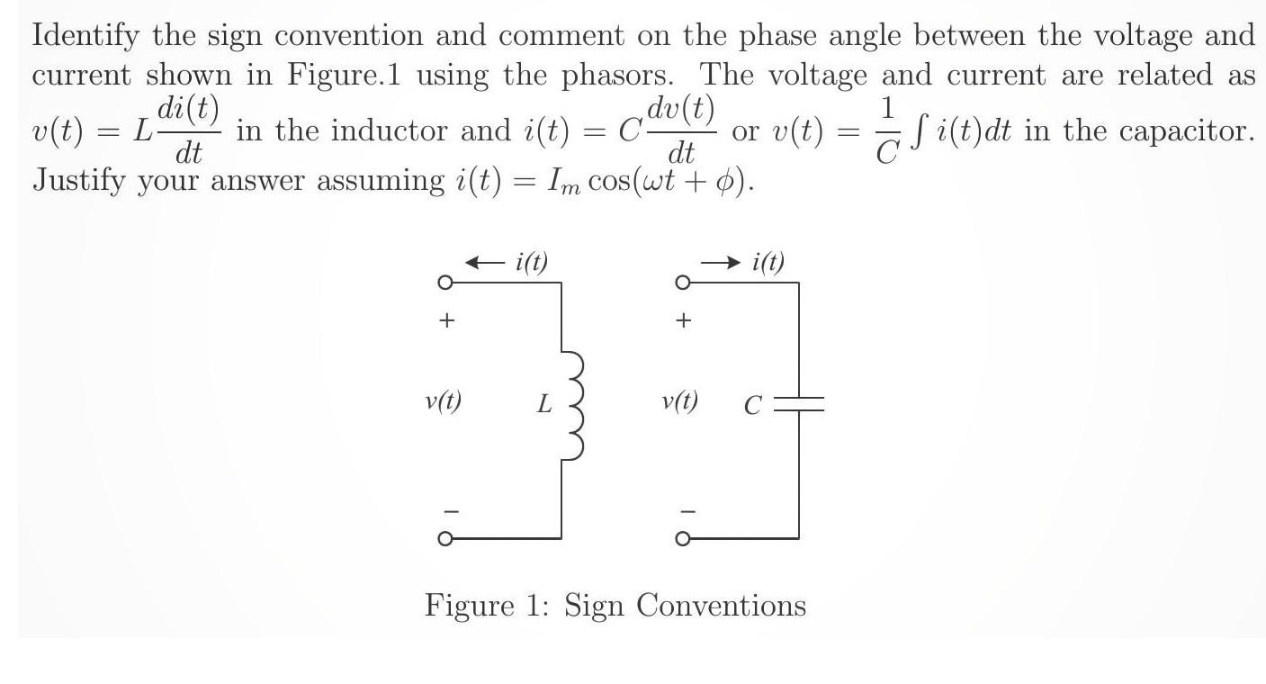 Solved Identify the sign convention and comment on the phase | Chegg.com
