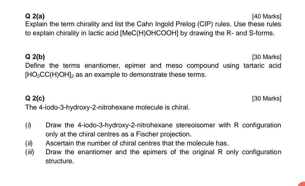 Solved Q 2(a) [40 Marks] Explain the term chirality and list | Chegg.com