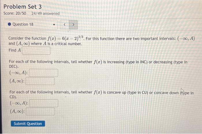 Solved Consider the function f(x)=6(x−2)2/3. For this | Chegg.com