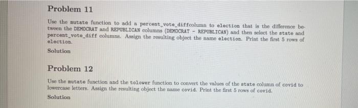 Problem 11 Use the mutate function to add a percent | Chegg.com