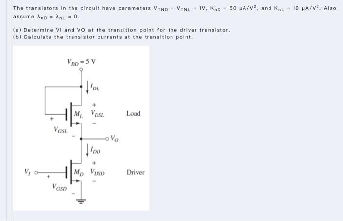 Solved The transistors in the circuit have parameters | Chegg.com