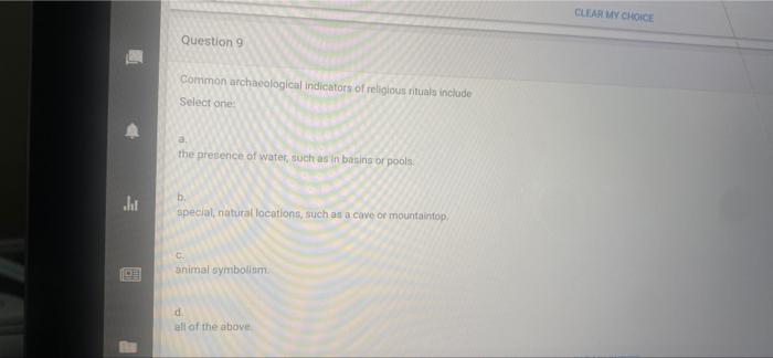 Solved CLEAR MY CHOICE Question 9 Common archaeological | Chegg.com