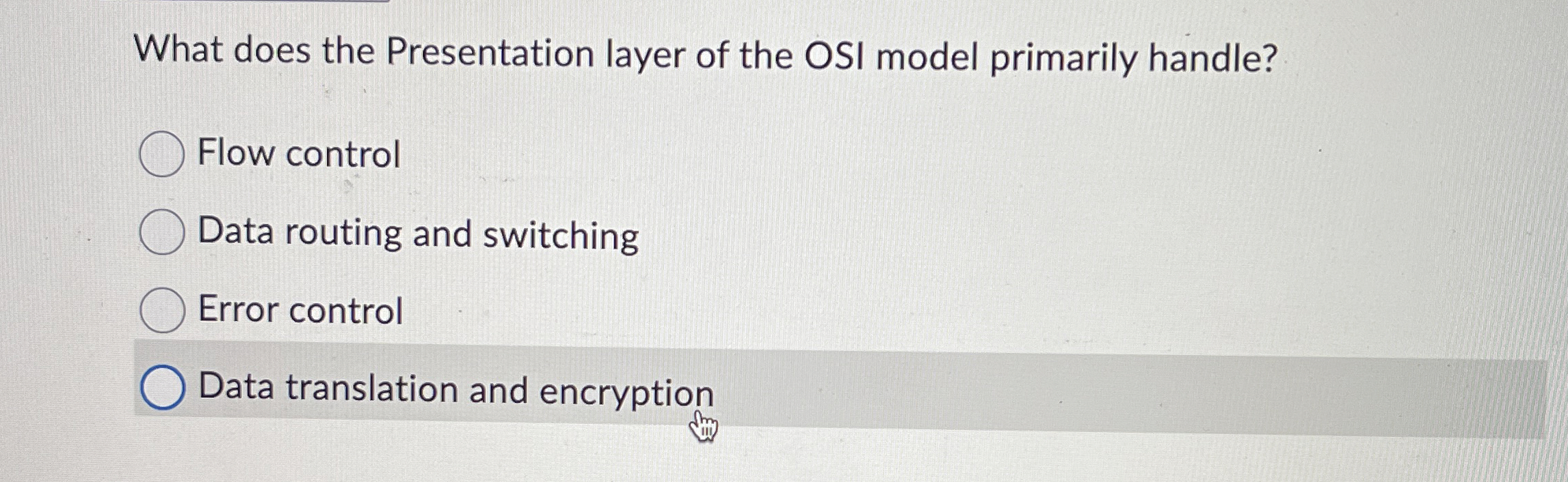 Solved What does the Presentation layer of the OSI model | Chegg.com
