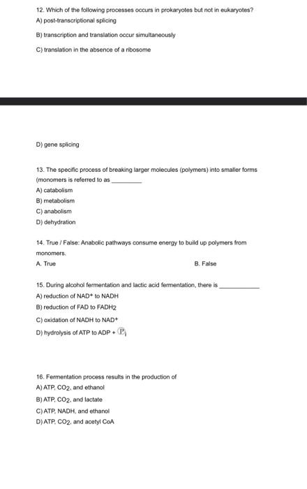 Solved 12. Which of the following processes occurs in | Chegg.com