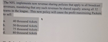 Solved The NFL implements new revenue sharing policies that | Chegg.com