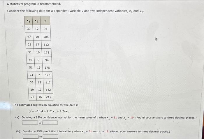 Solved A statistical program is recommended. Consider the | Chegg.com