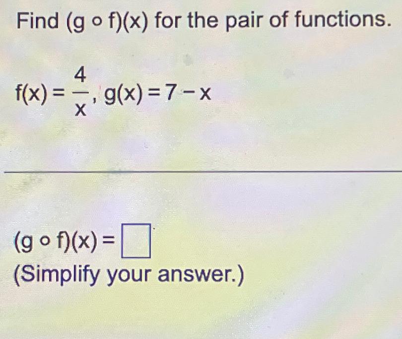 Solved Find (g@f)(x) ﻿for the pair of | Chegg.com