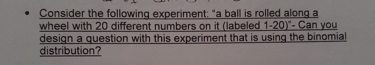 Solved Consider the following experiment: "a ball is rolled | Chegg.com