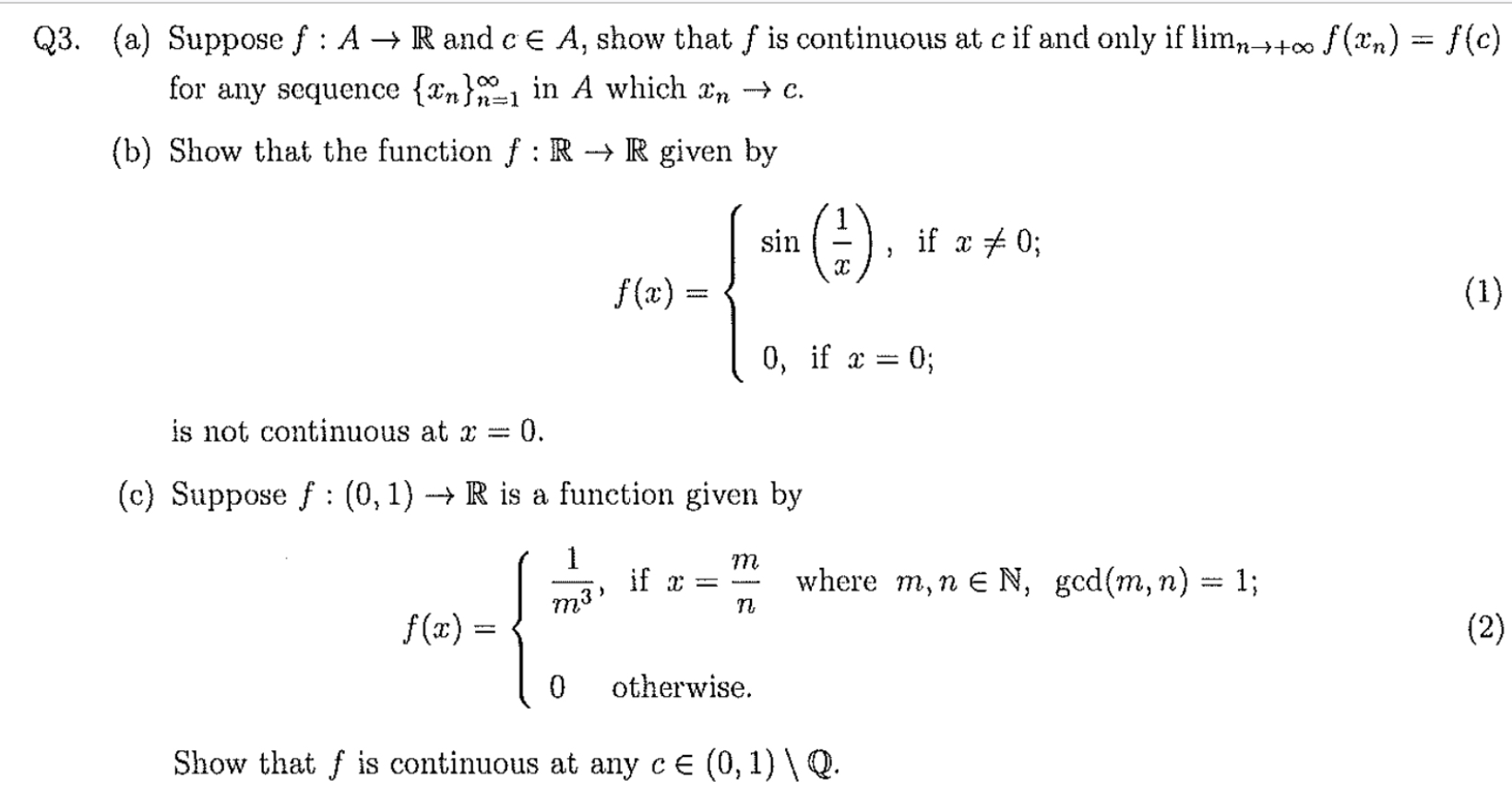 Q3. (a) ﻿Suppose f:A→R ﻿and cinA, show that f ﻿is | Chegg.com