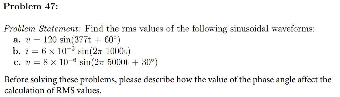 High Quality SOLUTION Problem 47:Problem Statement: Find the rms ﻿values of | Chegg.com