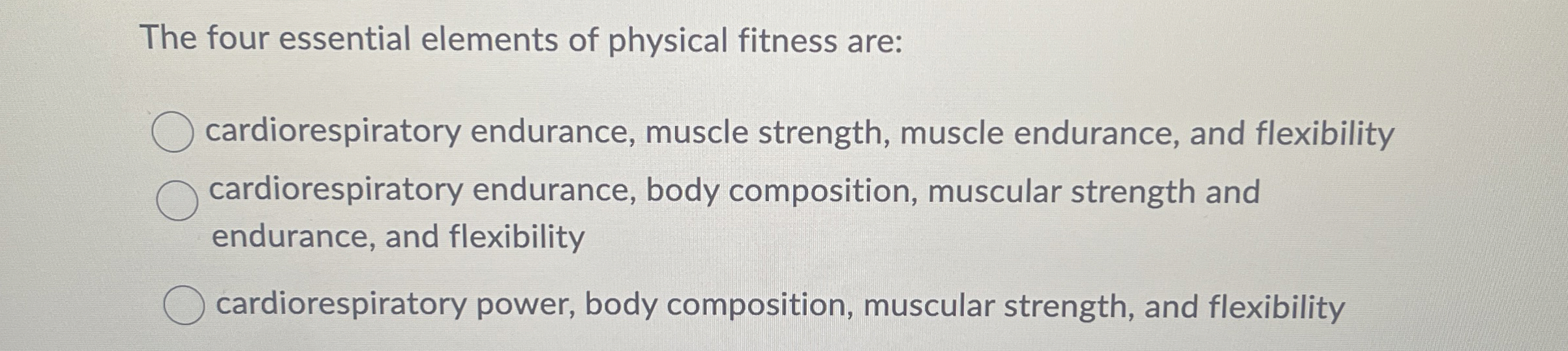 Solved The four essential elements of physical fitness | Chegg.com