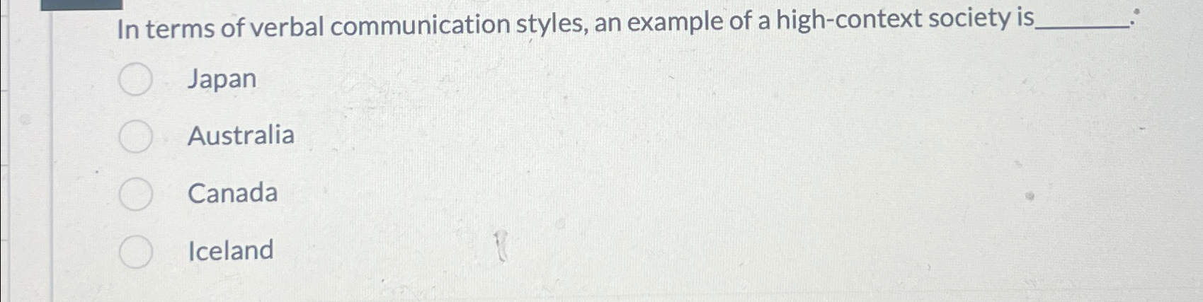 Solved In terms of verbal communication styles, an example | Chegg.com