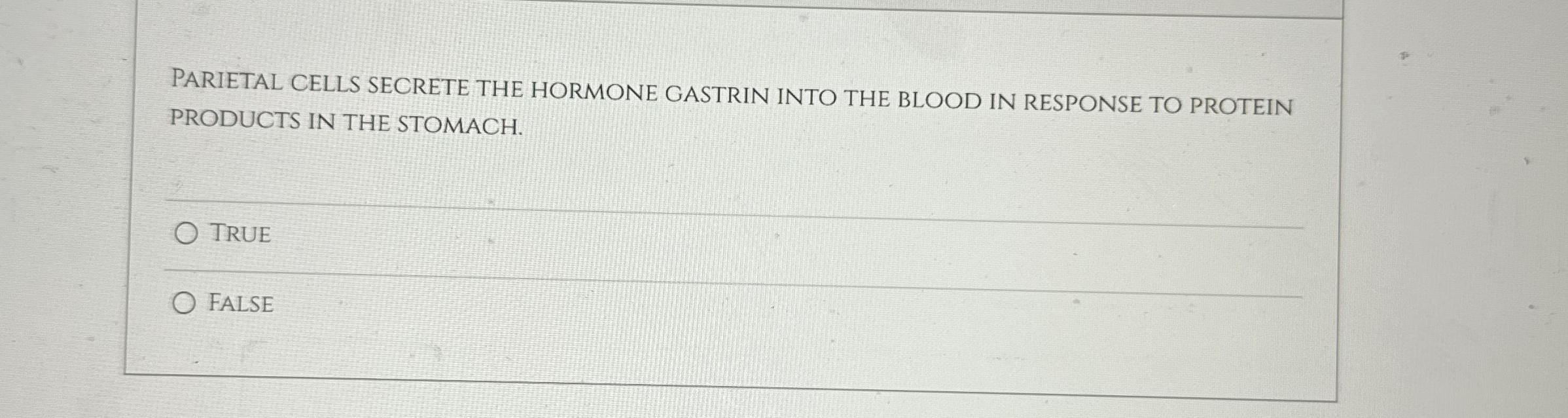 Solved PARIETAL CELLS SECRETE THE HORMONE GASTRIN INTO THE | Chegg.com