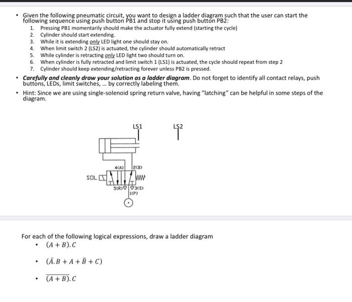 Solved Given the following pneumatic circuit, you want to | Chegg.com