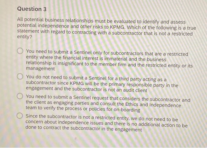 Solved Question 3 All potential business relationships must | Chegg.com