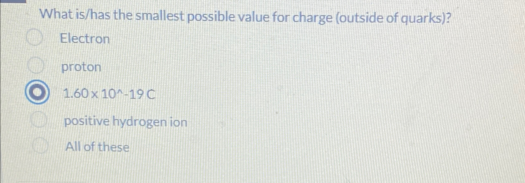 Solved What is/has the smallest possible value for charge | Chegg.com