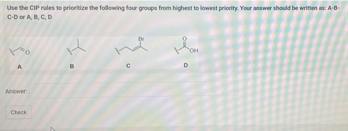 Solved Use the CIP rules to prioritize the following four | Chegg.com