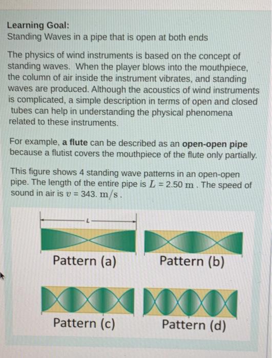 Solved Learning Goal: Standing Waves in a pipe that is open | Chegg.com