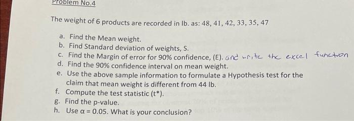 Solved The weight of 6 products are recorded in Ib. as: | Chegg.com