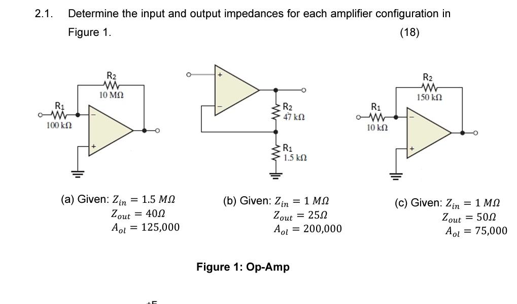 Solved 21 Determine The Input And Output Impedances For 8603