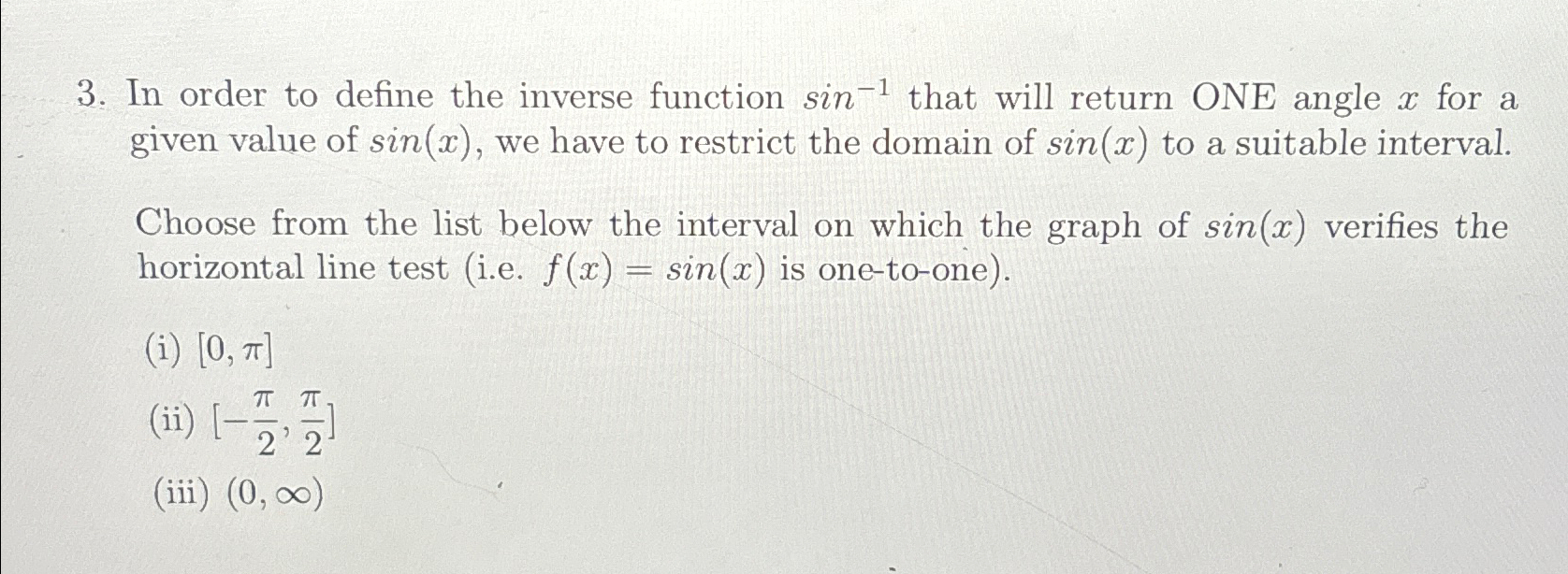 Solved In order to define the inverse function sin-1 ﻿that | Chegg.com