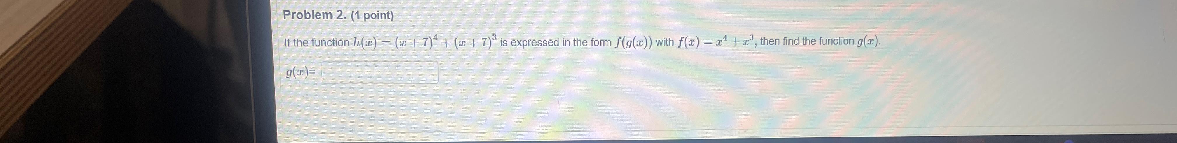 Solved Problem 2. (1 ﻿point)If the function | Chegg.com