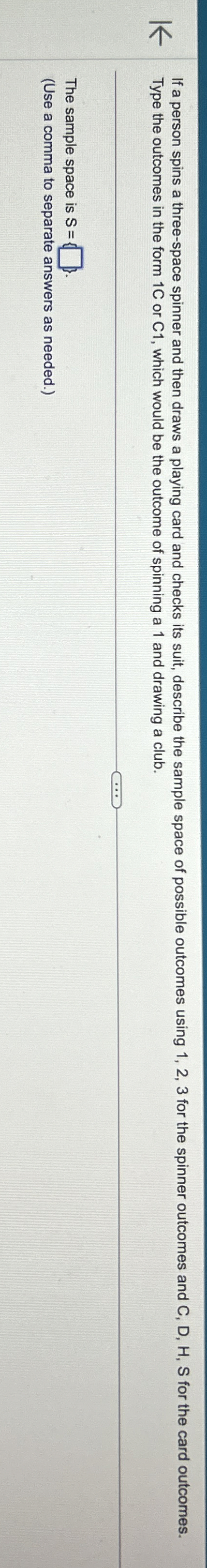 Solved If a person spins a three-space spinner and then | Chegg.com