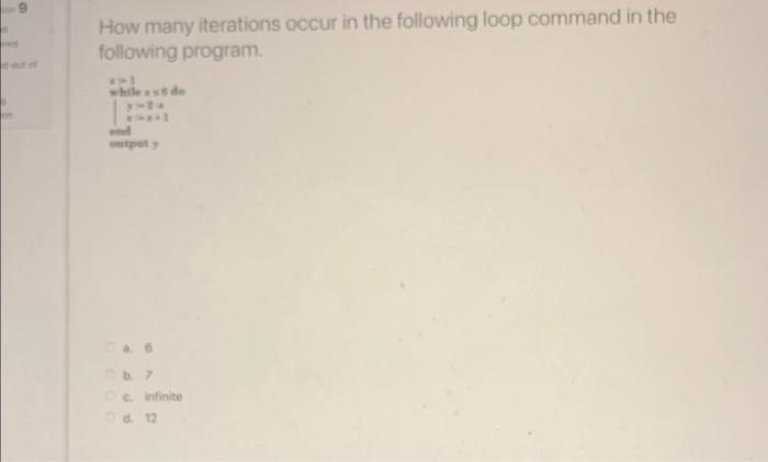 How Many Iterations Occur In The Following Loop