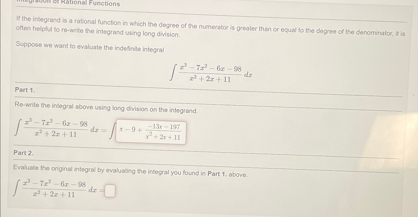 Solved Rational FunctionsIf the integrand is a rational | Chegg.com