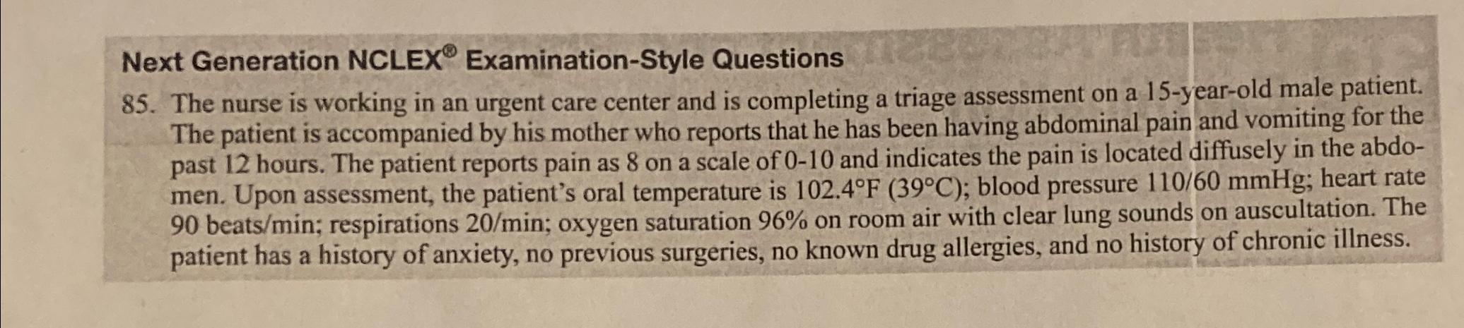 Solved Next Generation NCLEX ?® ﻿Examination-Style | Chegg.com