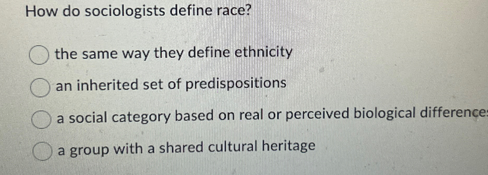 Solved How do sociologists define race?the same way they | Chegg.com